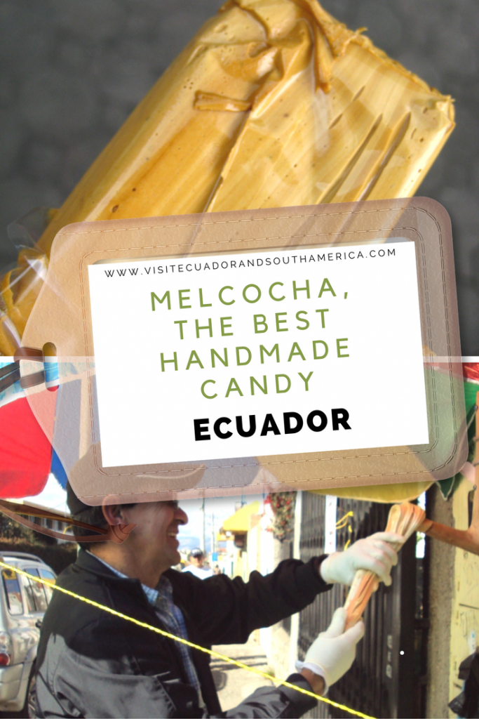 Melcocha, the best handmade candy of Ecuador!