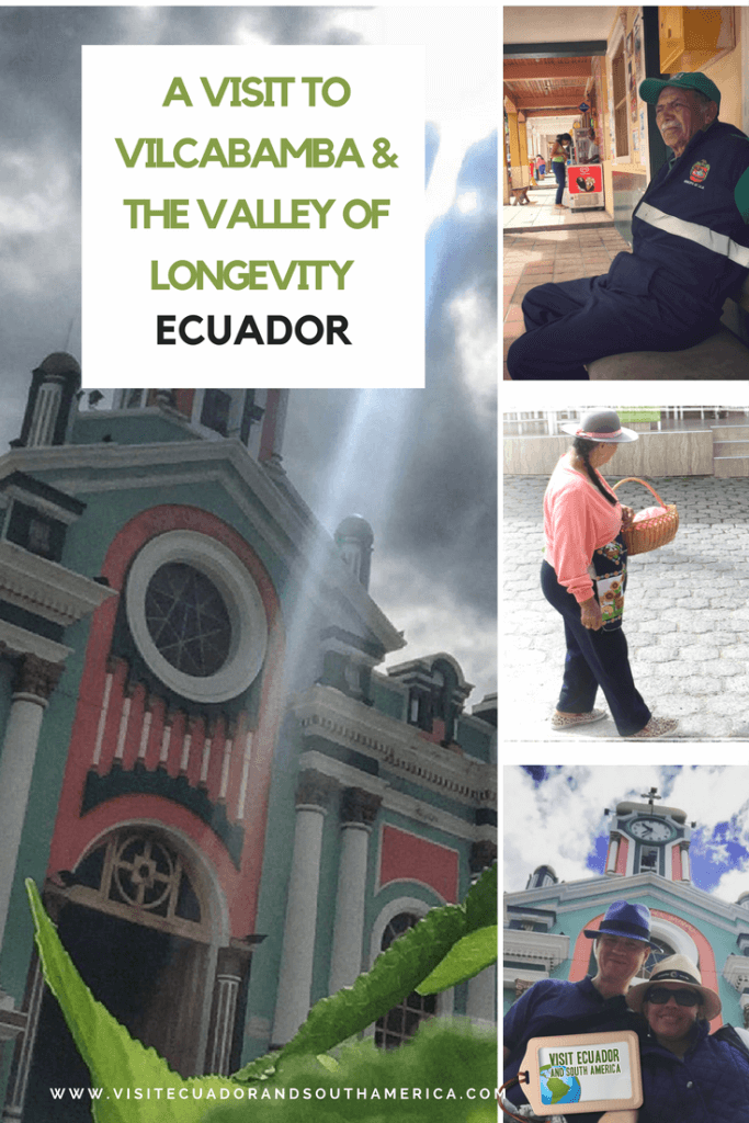 A visit to Vilcabamba and the Valley of Longevity